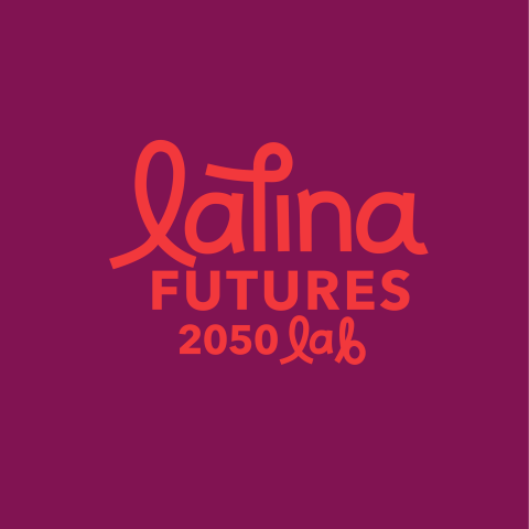 Latina Futures 2050 Lab | UCLA Chicano Studies Research Center